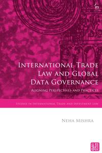 International trade law and global data governance
